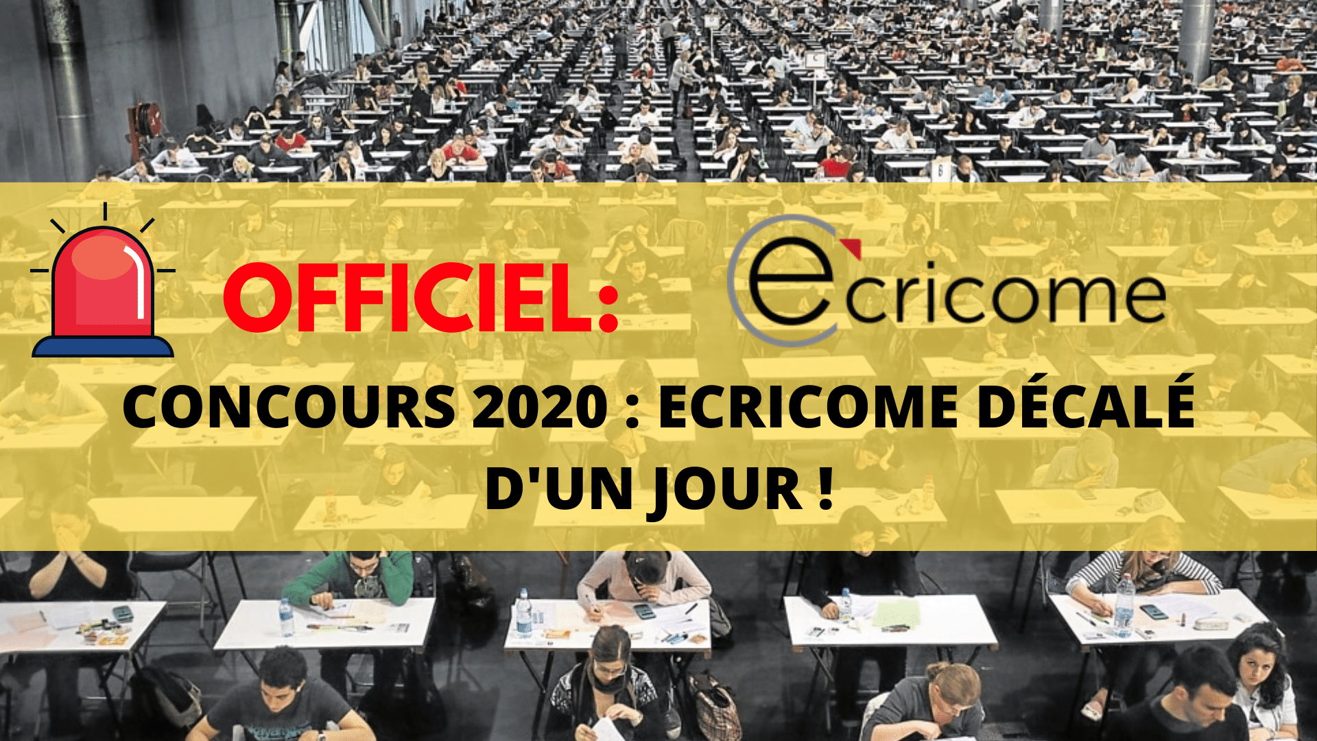 CONCOURS 2020 - ECRICOME DÉCALÉ D'UN JOUR - Mister Prépa