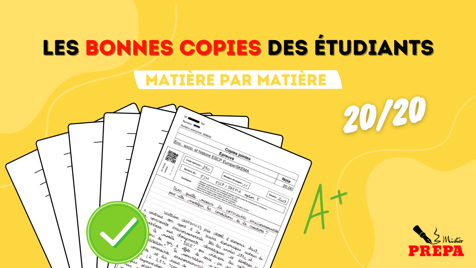 LES BONNES COPIES DES ÉTUDIANTS - Mister Prépa