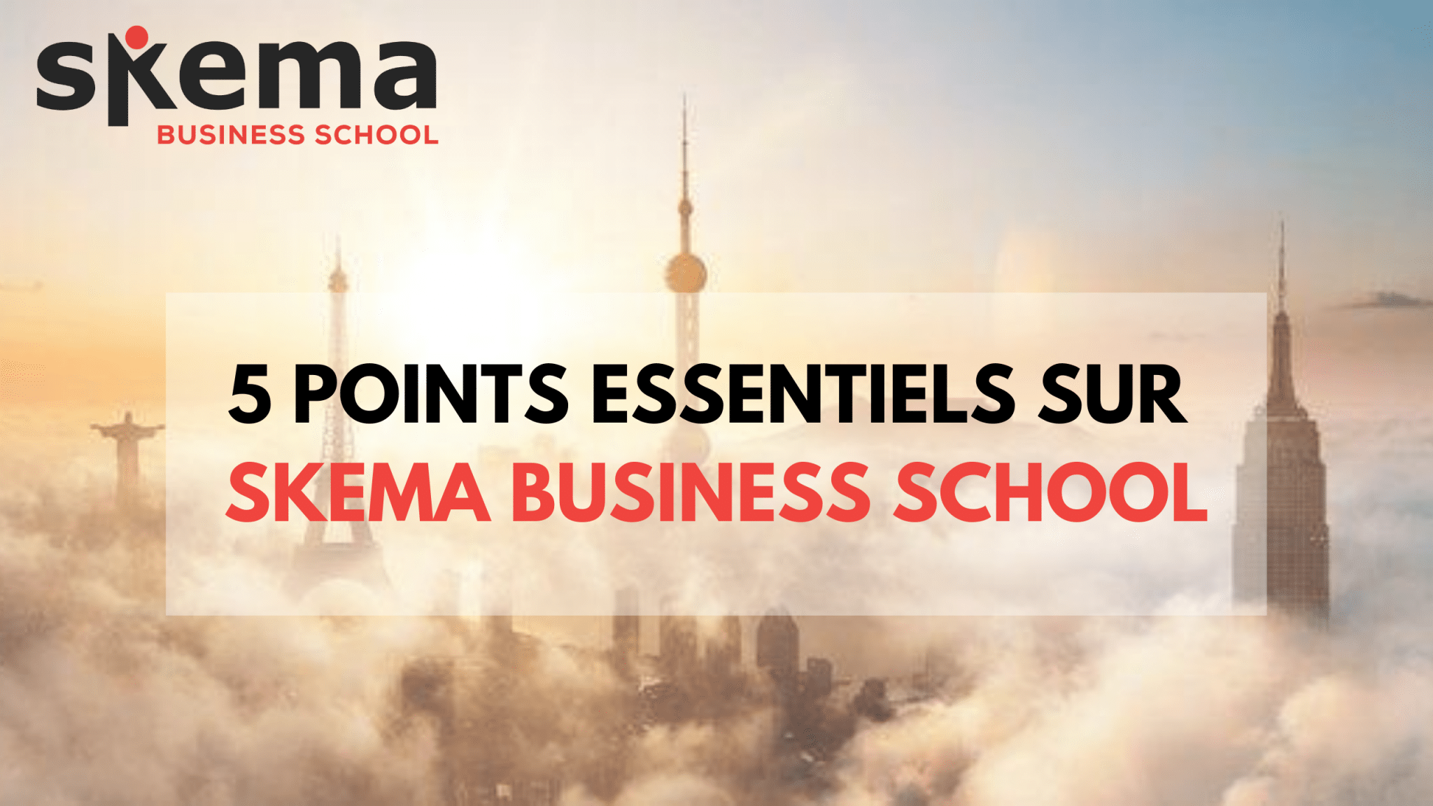 Comment interpréter son rang 2021 à SKEMA BS ? - Mister Prépa