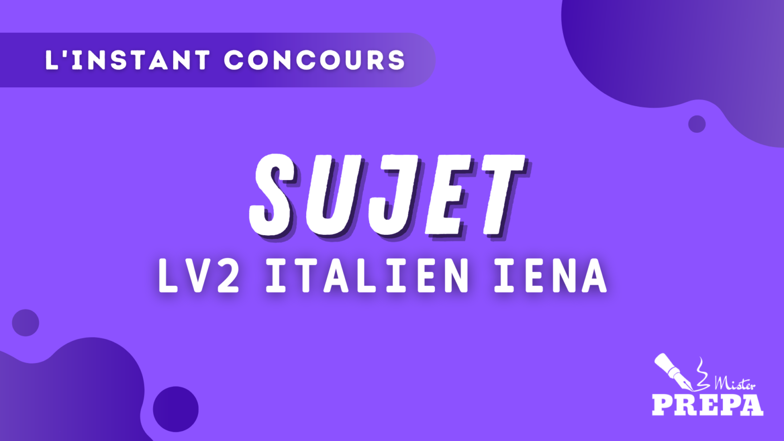 LV2 ITALIEN IENA 2023 – Sujet - Mister Prépa