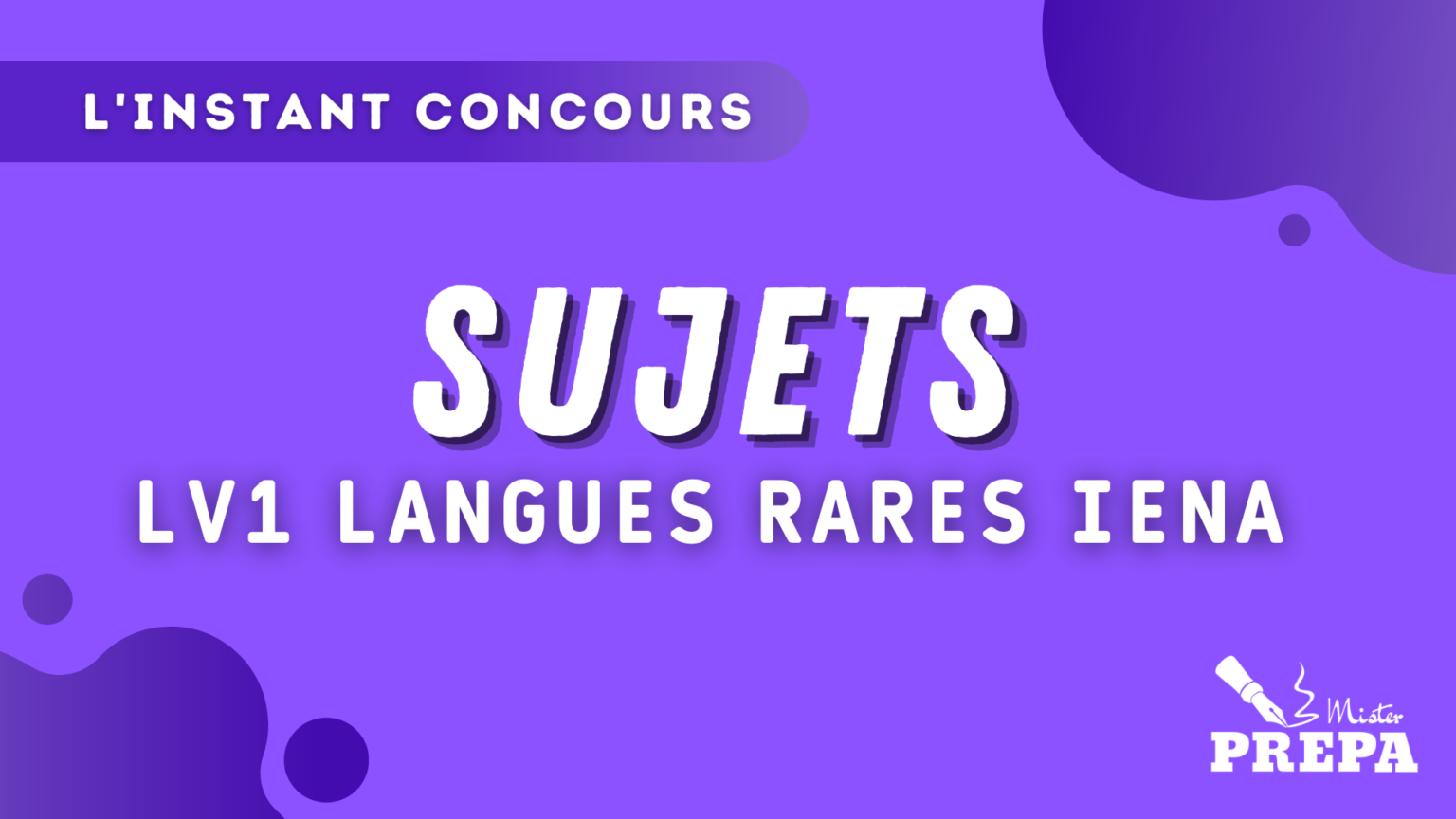 Langues Rares LV1 IENA 2023 - Sujets - Mister Prépa