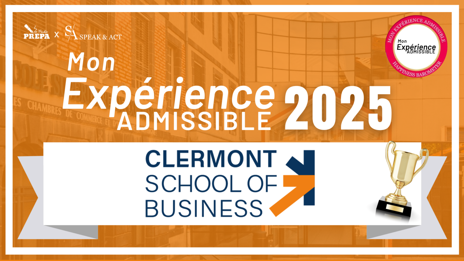 Oraux Clermont School of Business 2025 : Mon Expérience Admissible - Mister Prépa